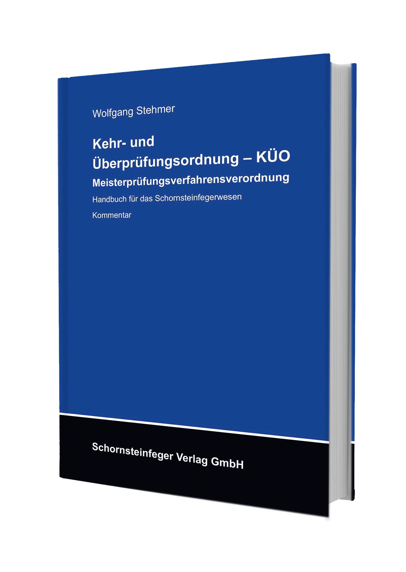 Kehr- und Überprüfungsordnung – KÜO - 3. Auflage 2024 | 348090-A3